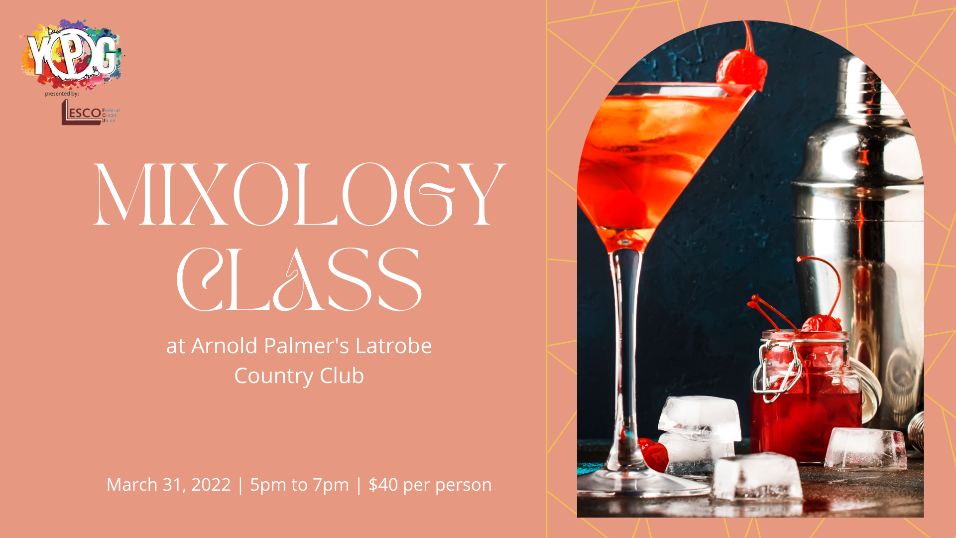 Young Professionals Group: Mixology at Latrobe Country Club ...